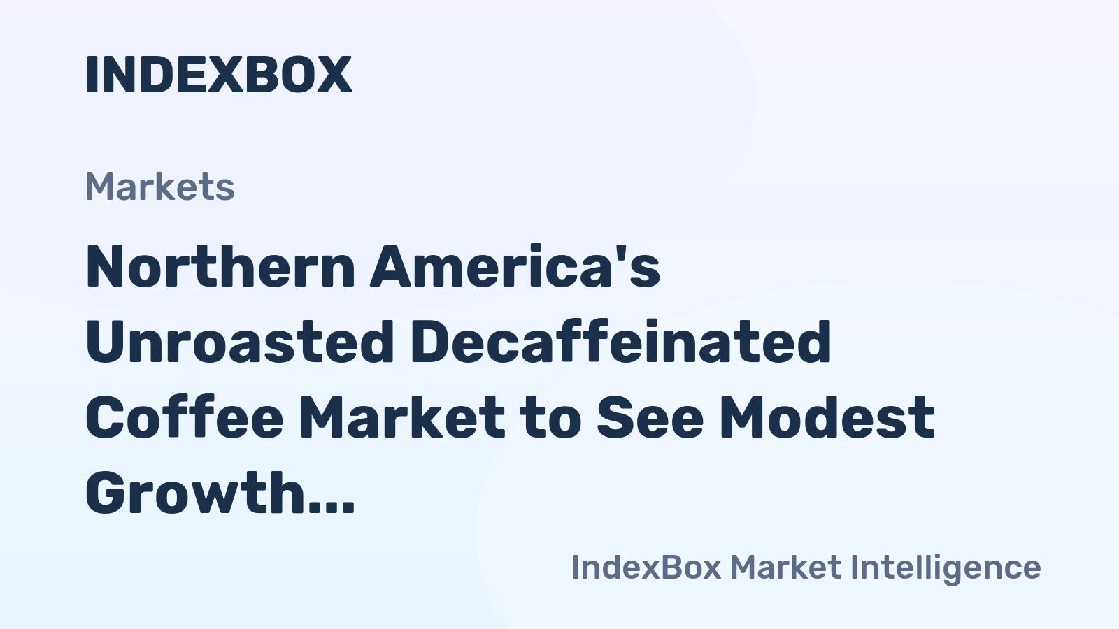 Northern America's Unroasted Decaffeinated Coffee Market to See Modest Growth with 0.3% CAGR Through 2035