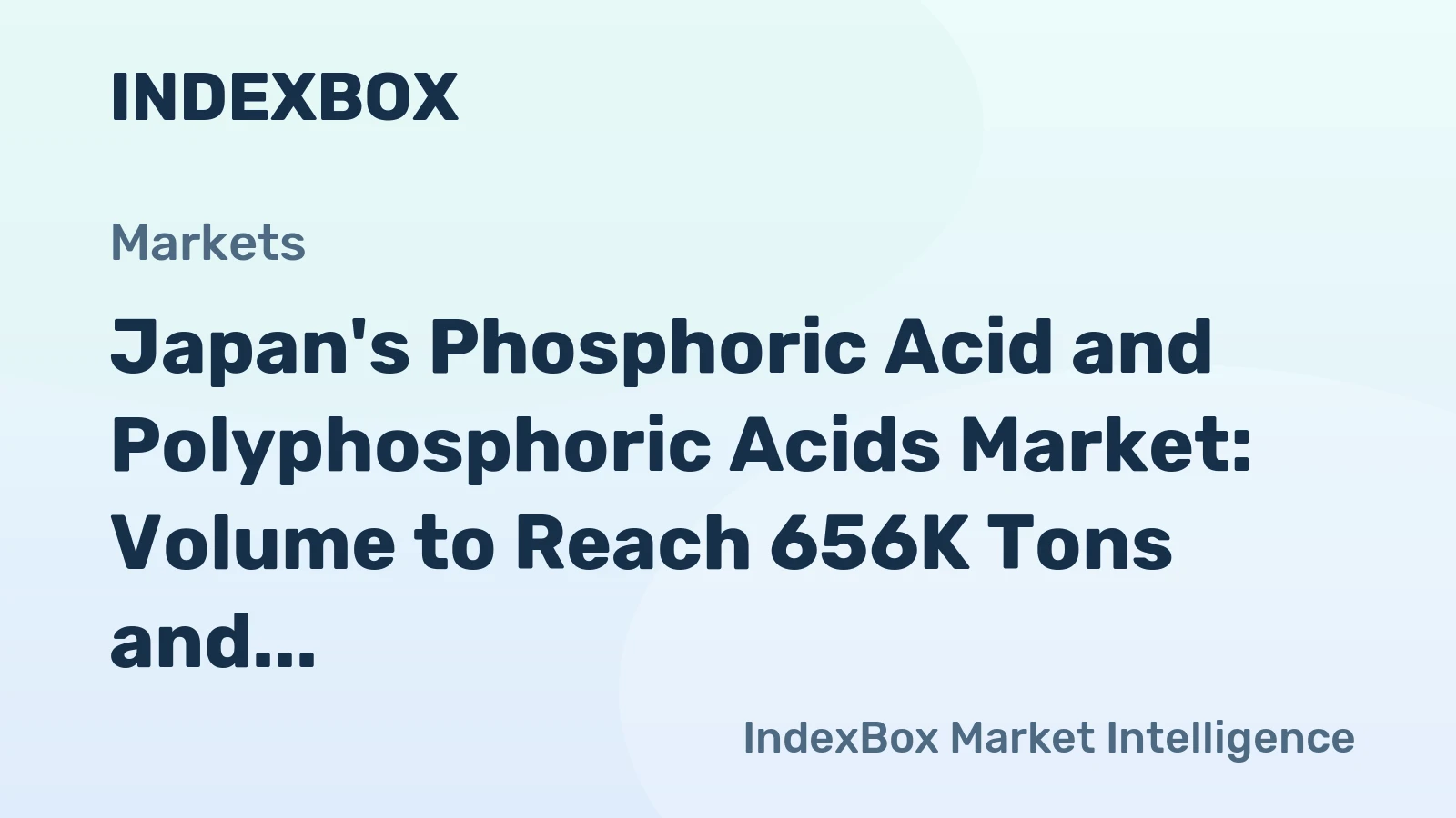 Japan's Phosphoric Acid and Polyphosphoric Acids Market: Volume to Reach 656K Tons and Value to Reach $1.8B by 2035