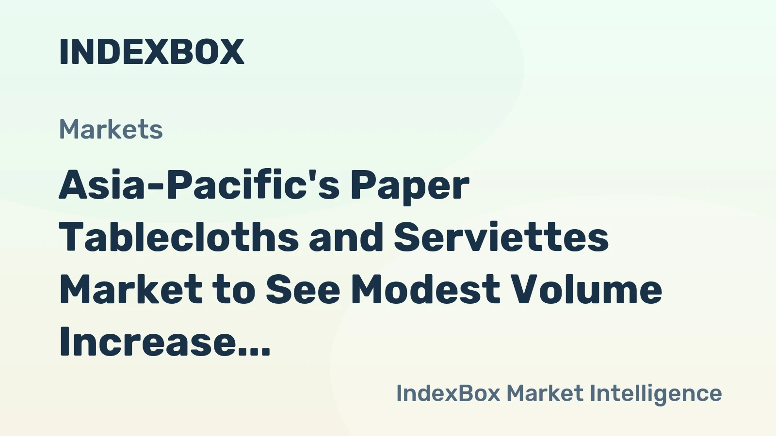 Asia-Pacific's Paper Tablecloths and Serviettes Market to See Modest Volume Increase and Small Value Decline by 2035