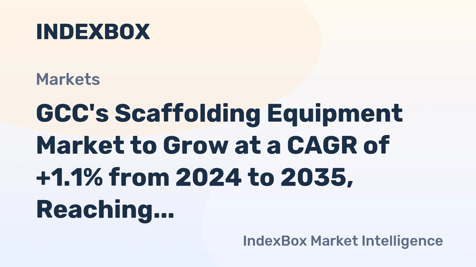 GCC's Scaffolding Equipment Market to Grow at a CAGR of +1.1% from 2024 to 2035, Reaching 352K tons