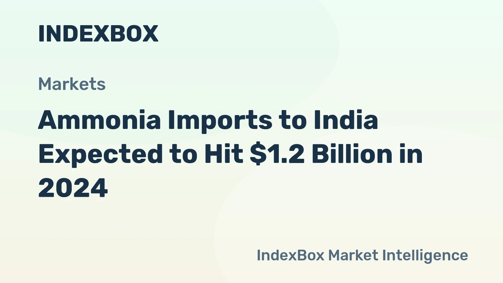 Ammonia Imports to India Expected to Hit $1.2 Billion in 2024