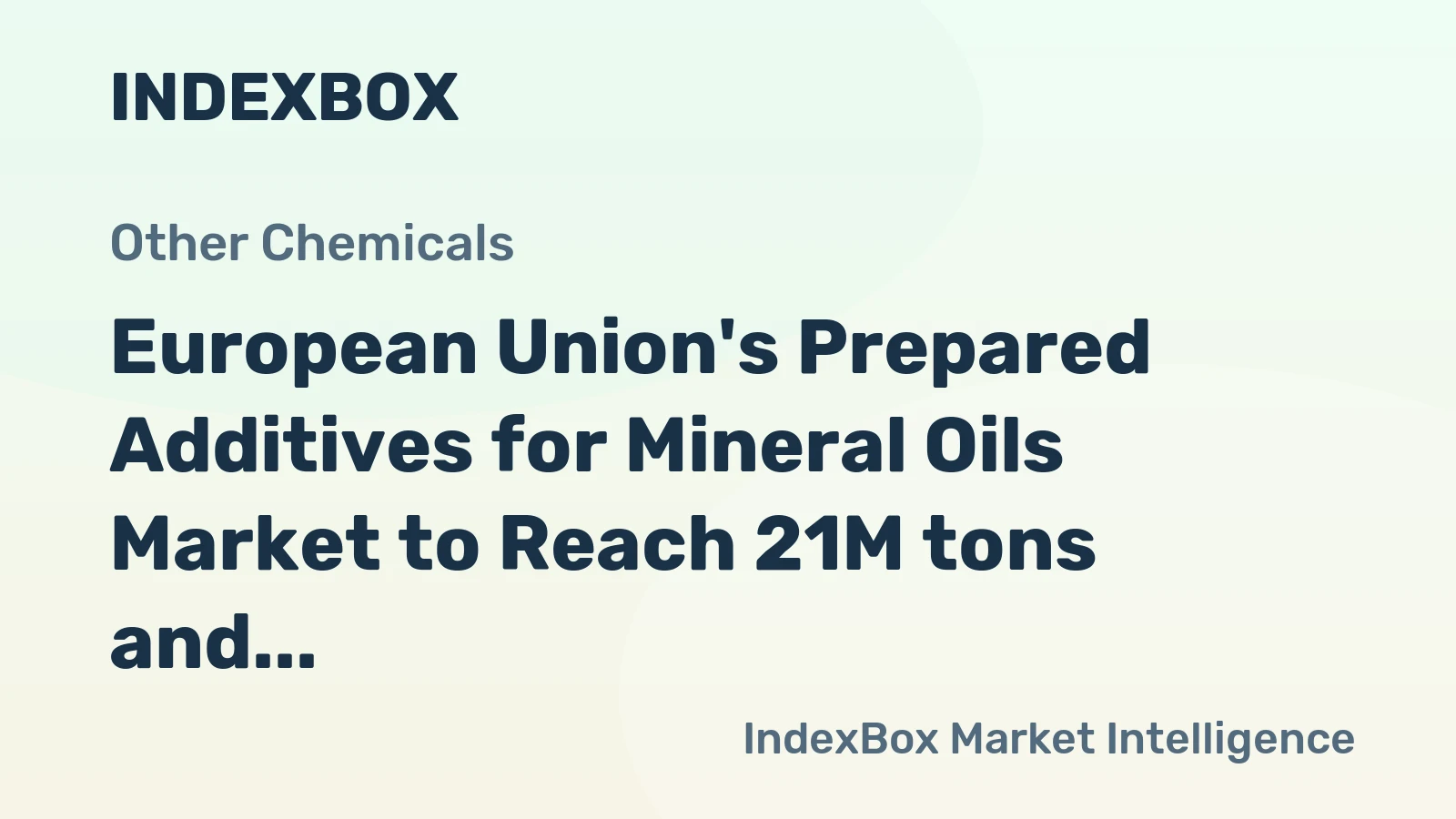 European Union's Prepared Additives for Mineral Oils Market to Reach 21M tons and $8B by 2035