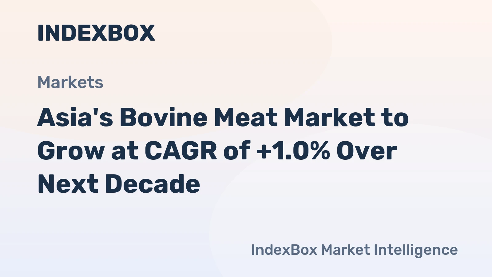Asia's Bovine Meat Market to Grow at CAGR of +1.0% Over Next Decade