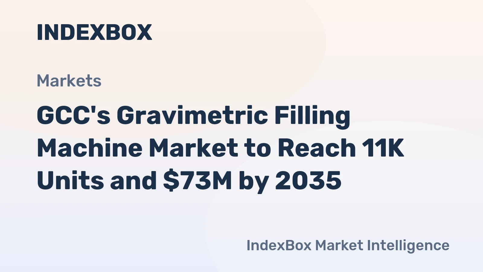 GCC's Gravimetric Filling Machine Market to Reach 11K Units and $73M by 2035