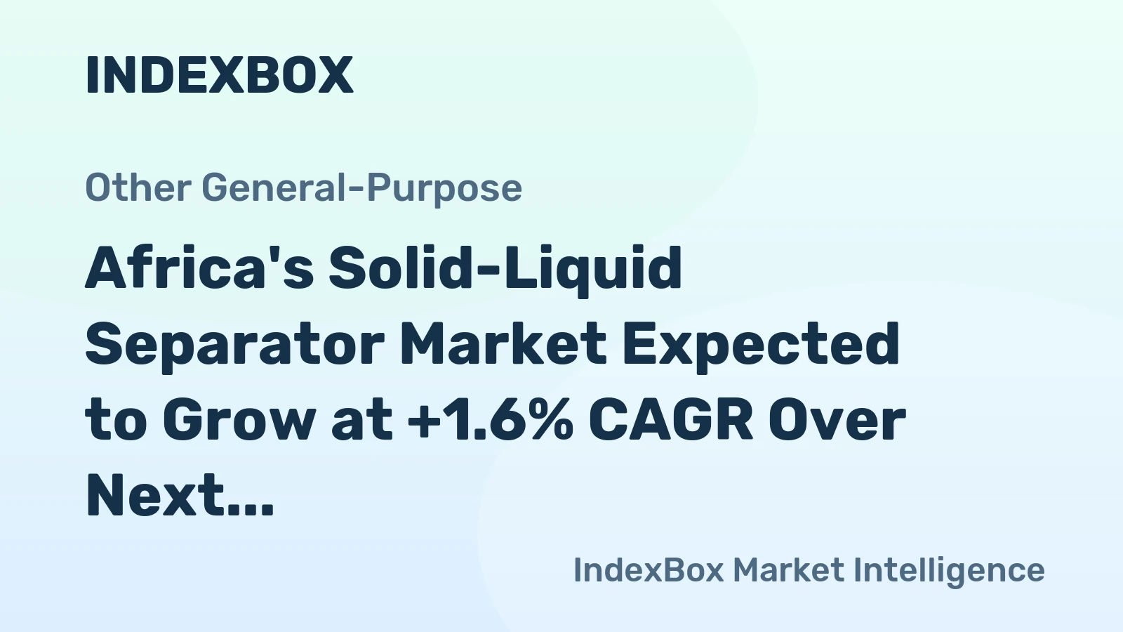 Africa's Solid-Liquid Separator Market Expected to Grow at +1.6% CAGR Over Next Decade