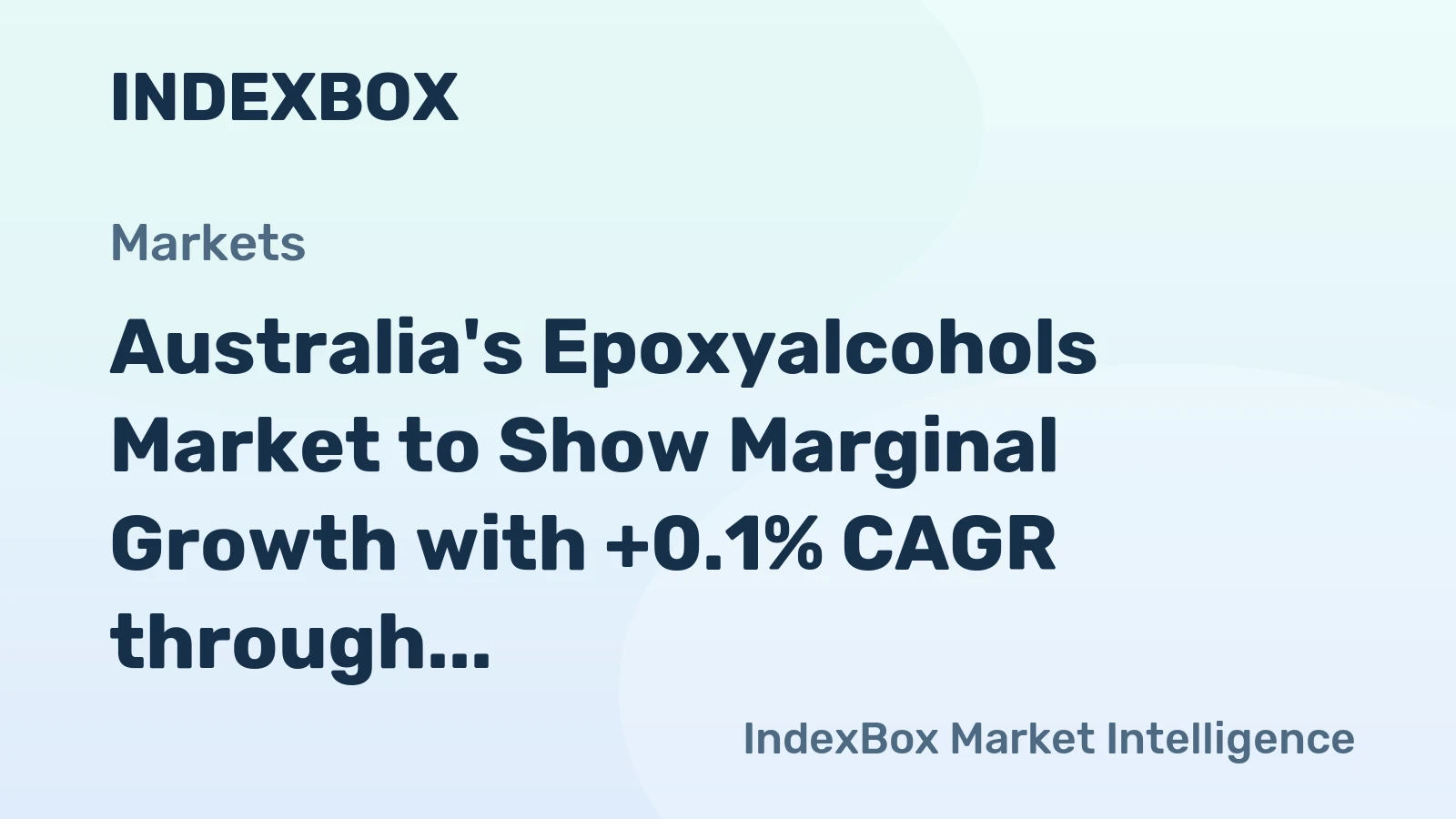 Australia's Epoxyalcohols Market to Show Marginal Growth with +0.1% CAGR through 2035
