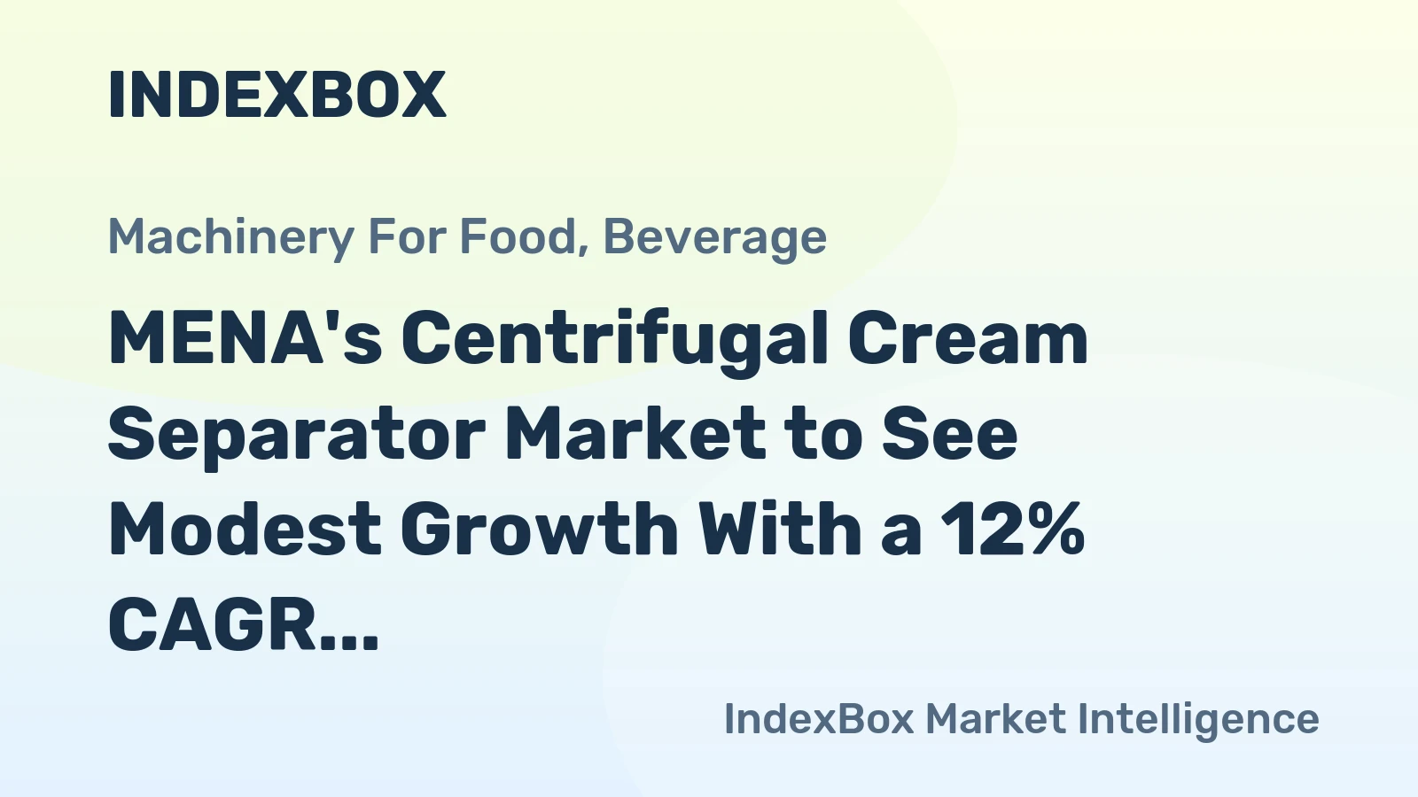 MENA's Centrifugal Cream Separator Market to See Modest Growth With a 12% CAGR Through 2035