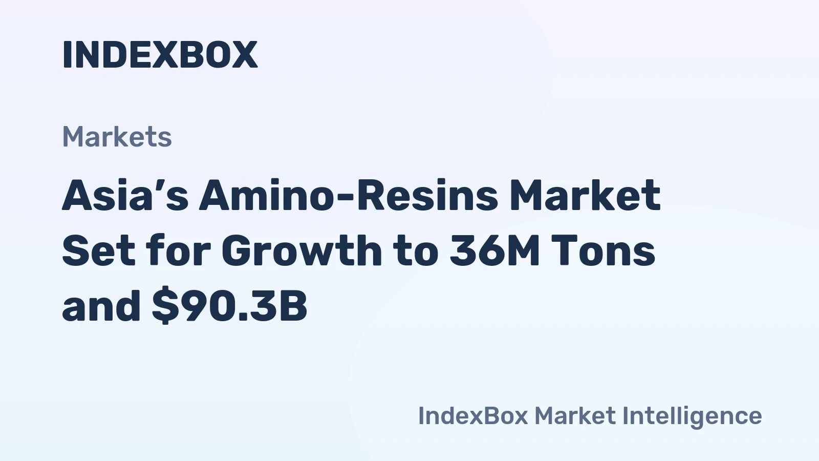 Asia’s Amino-Resins Market Set for Growth to 36M Tons and $90.3B
