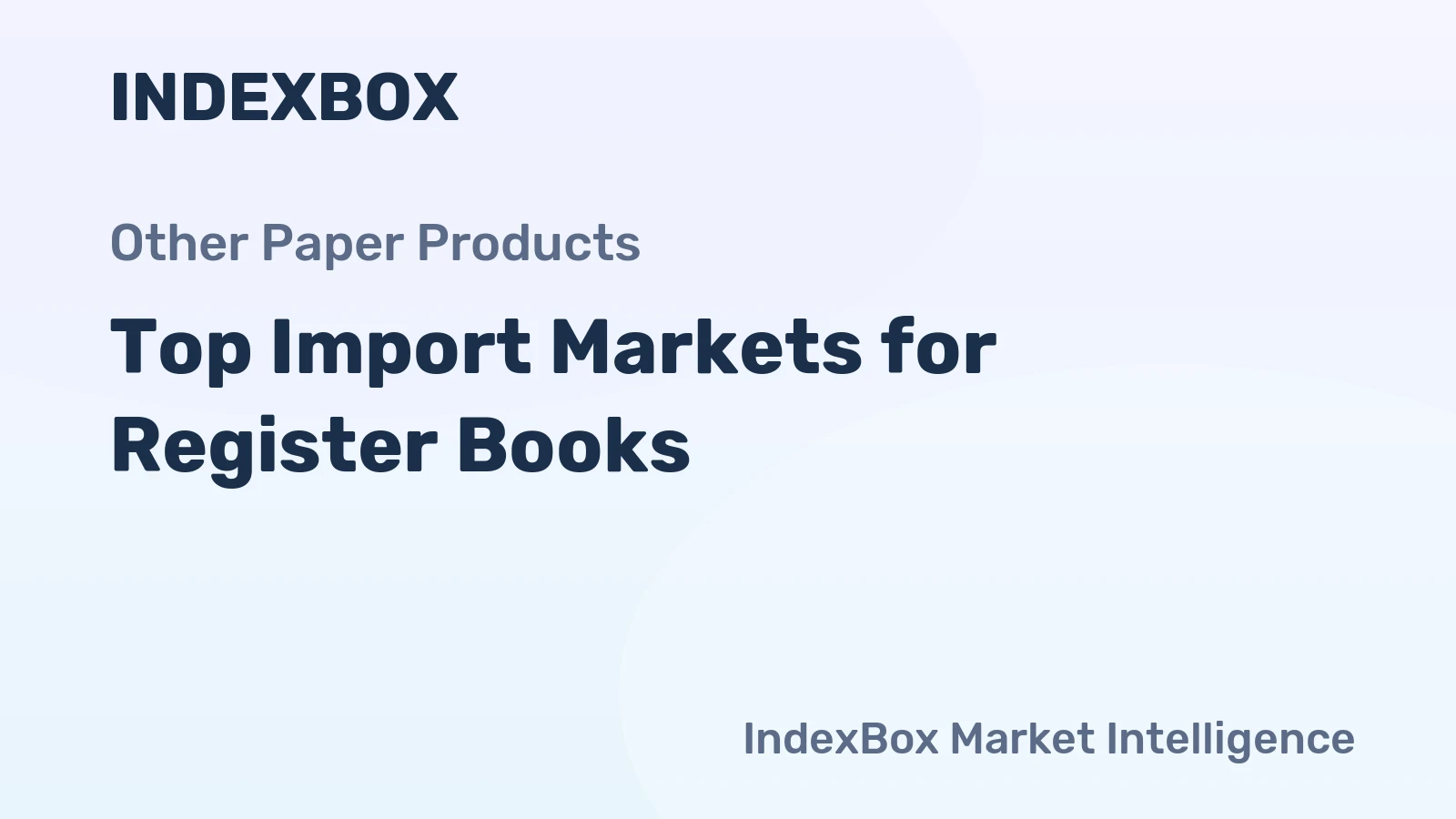 Top Import Markets for Register Books