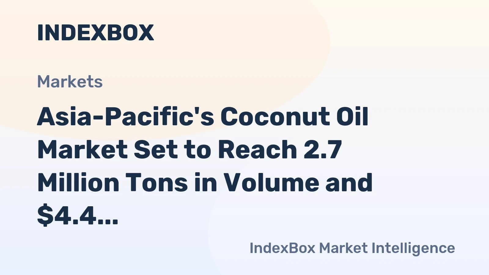 Asia-Pacific's Coconut Oil Market Set to Reach 2.7 Million Tons in Volume and $4.4 Billion in Value by 2035