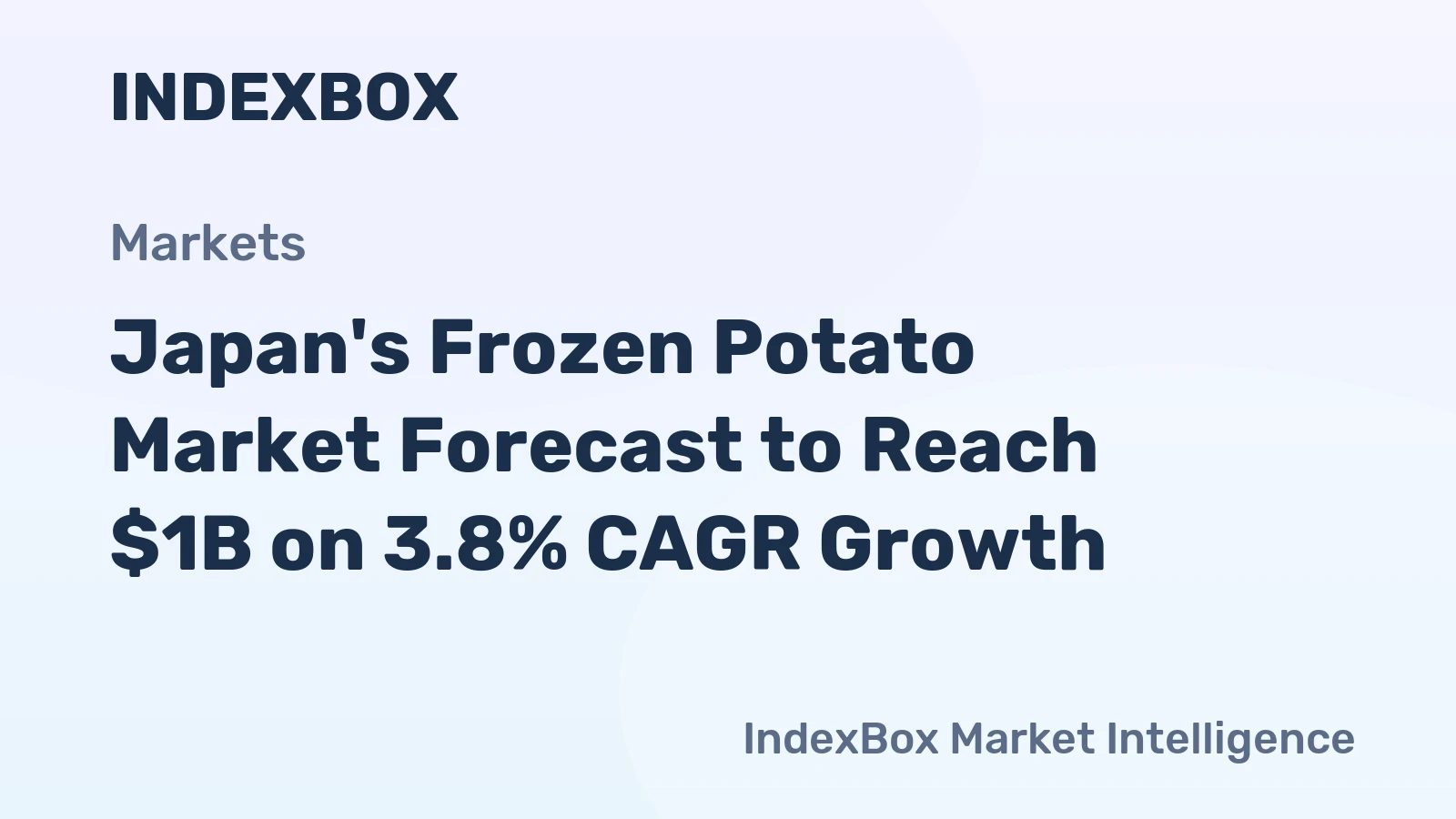 Japan's Frozen Potato Market Forecast to Reach $1B on 3.8% CAGR Growth