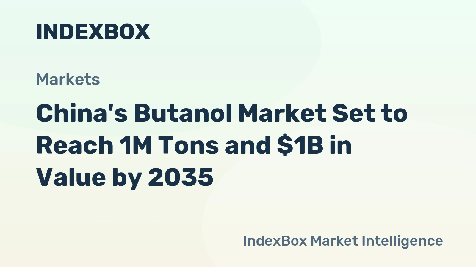 China's Butanol Market Set to Reach 1M Tons and $1B in Value by 2035