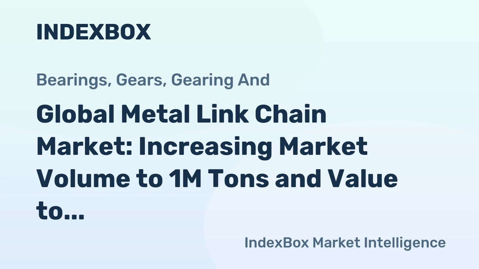 Global Metal Link Chain Market: Increasing Market Volume to 1M Tons and Value to $6.4B by 2035