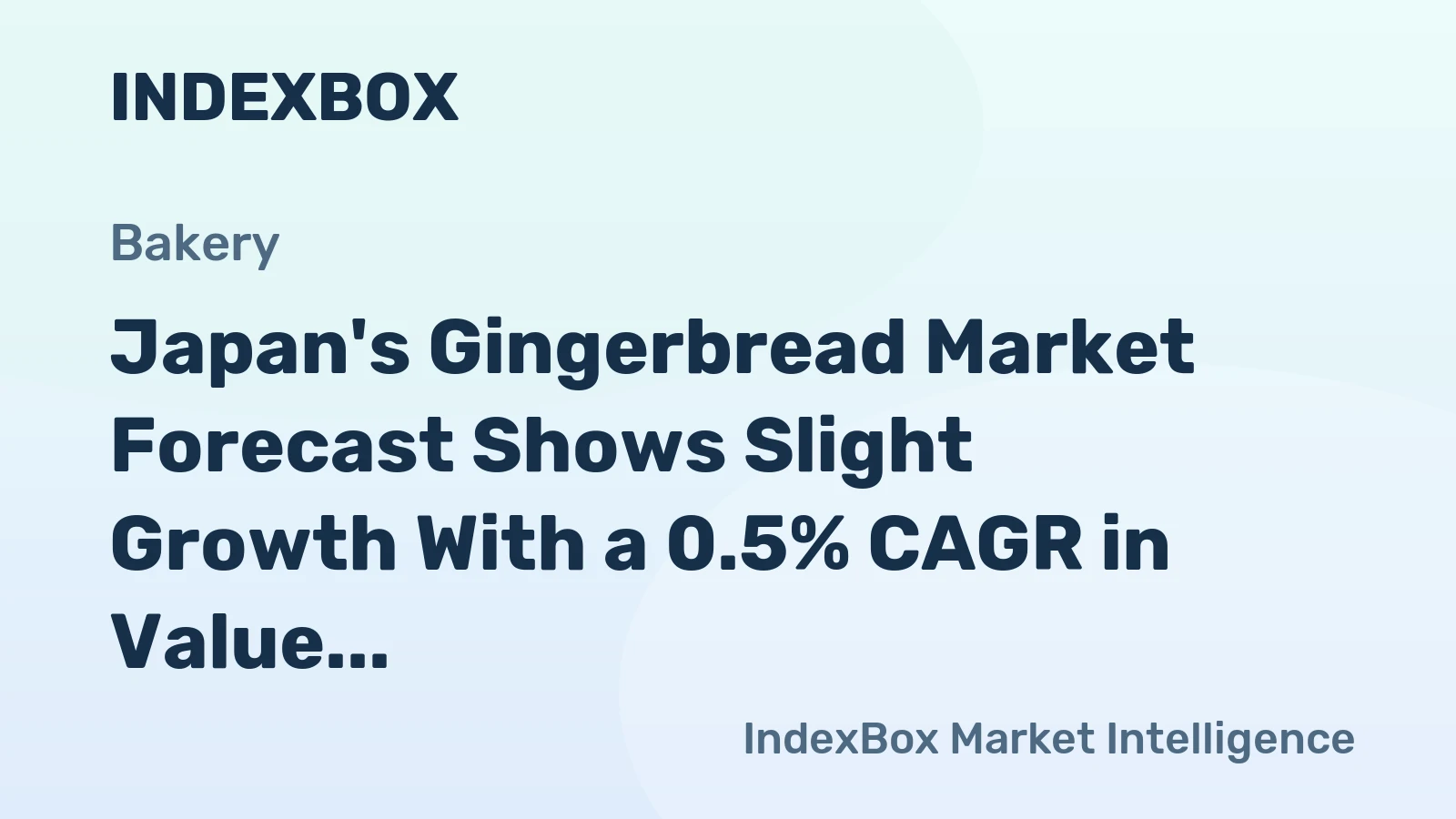 Japan's Gingerbread Market Forecast Shows Slight Growth With a 0.5% CAGR in Value