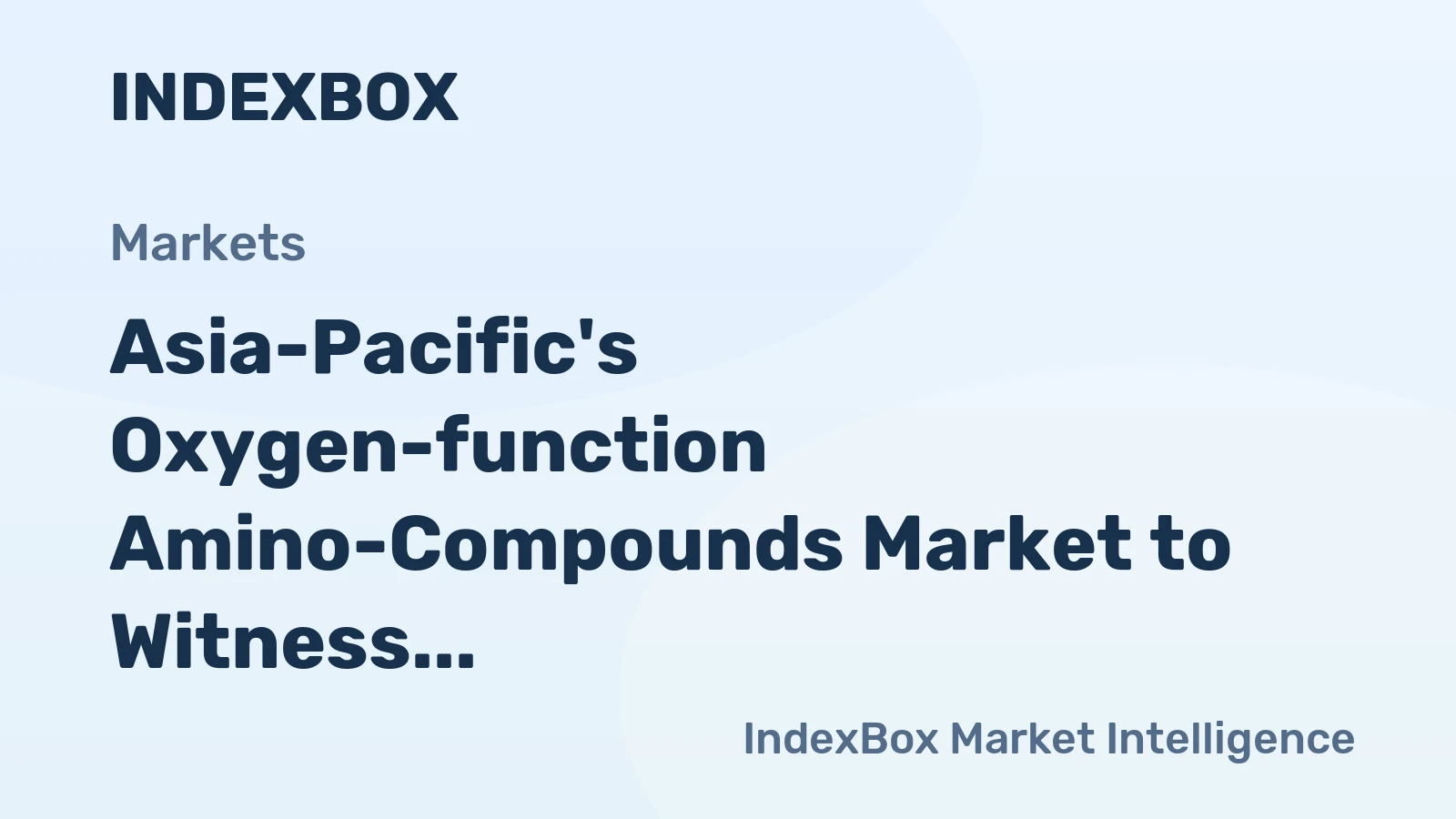 Asia-Pacific's Oxygen-function Amino-Compounds Market to Witness 2.7% CAGR Growth from 2024-2035