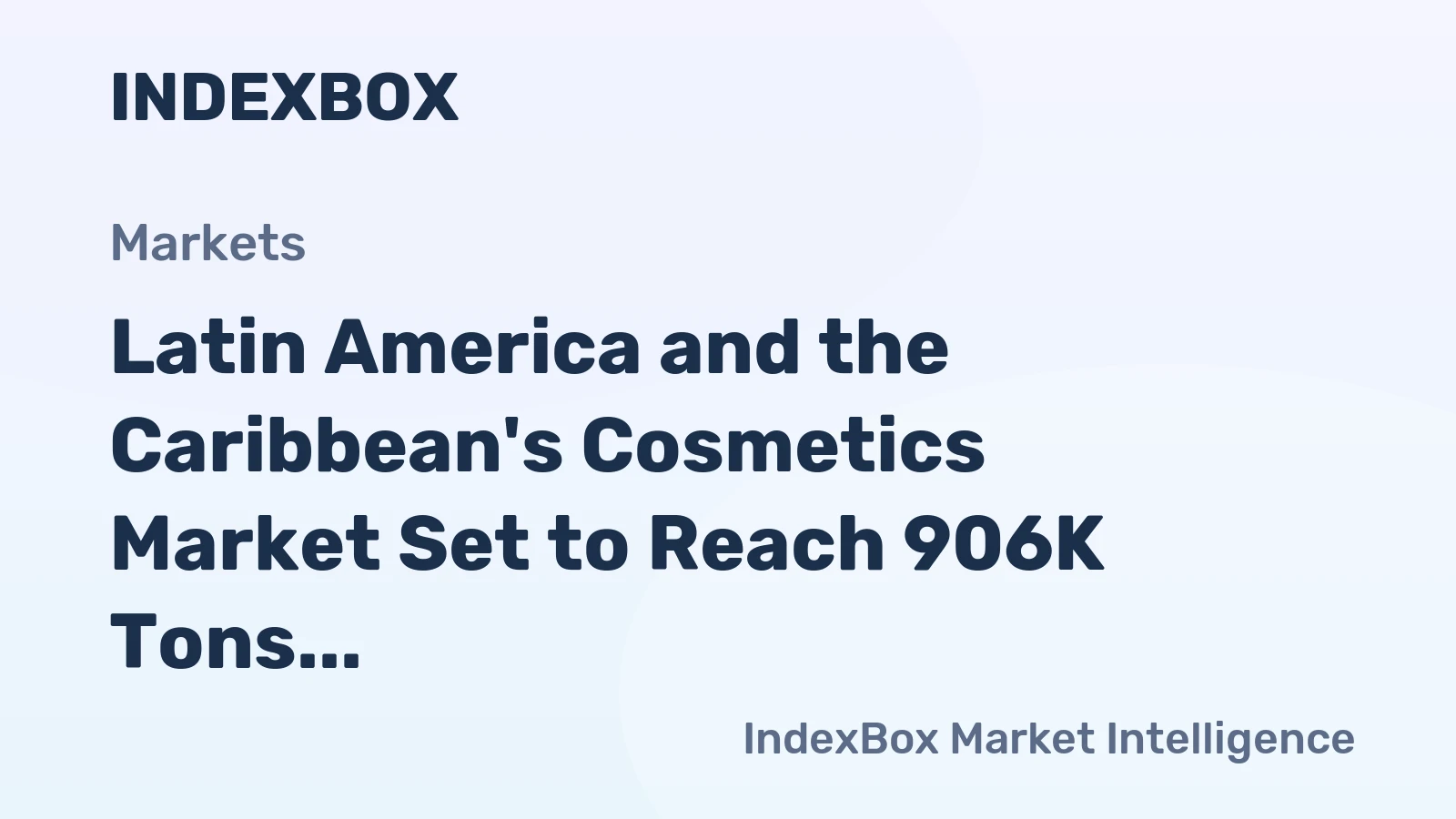 Latin America and the Caribbean's Cosmetics Market Set to Reach 906K Tons and $16.1 Billion by 2035