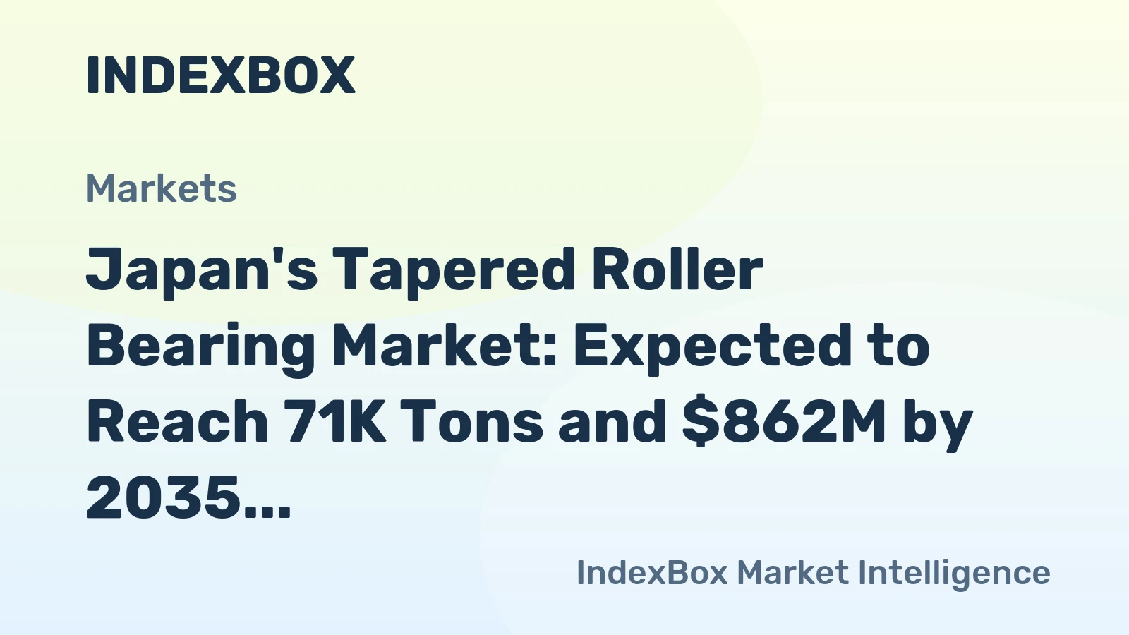 Japan's Tapered Roller Bearing Market: Expected to Reach 71K Tons and $862M by 2035