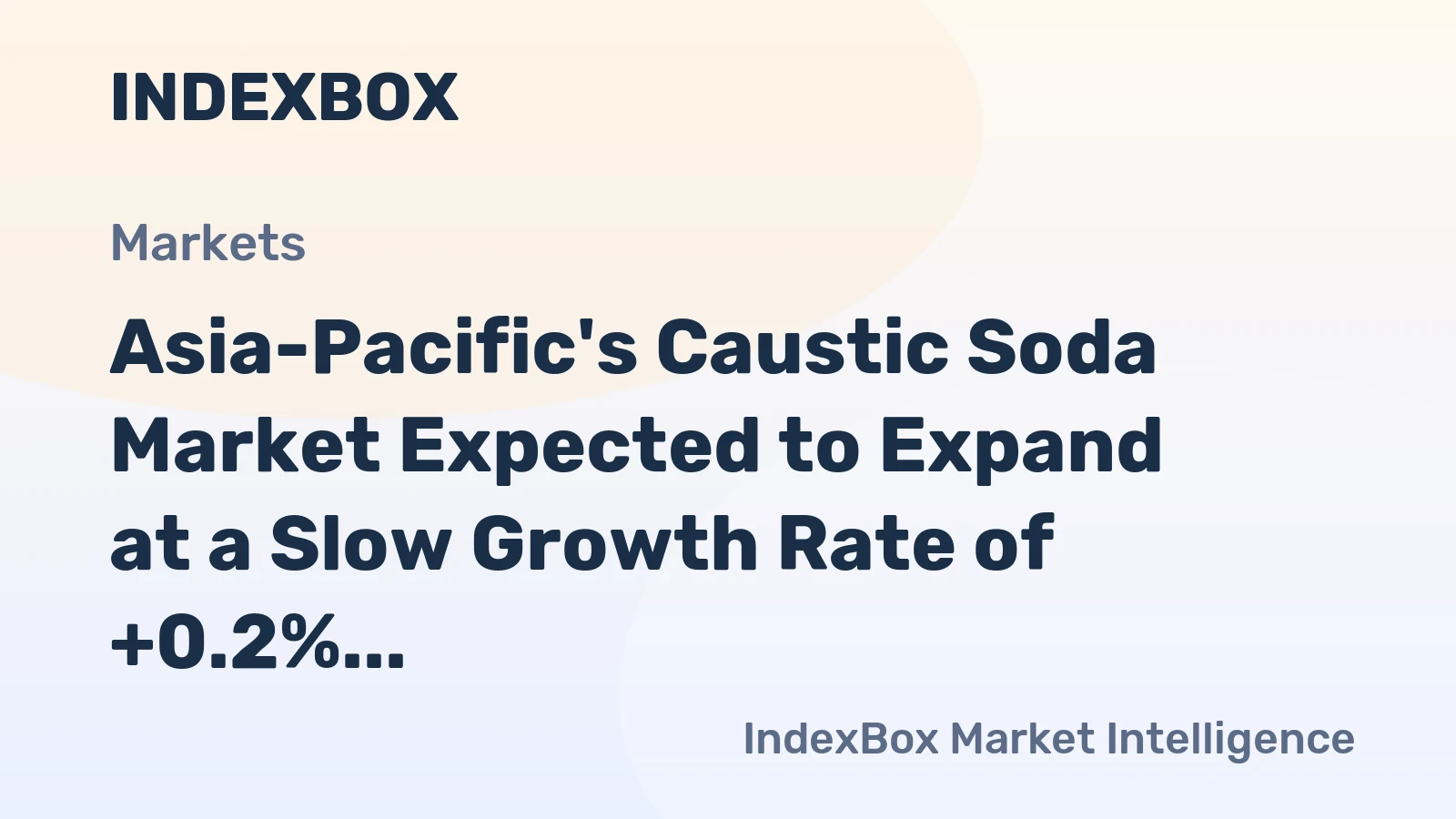 Asia-Pacific's Caustic Soda Market Expected to Expand at a Slow Growth Rate of +0.2% CAGR over the Next Decade