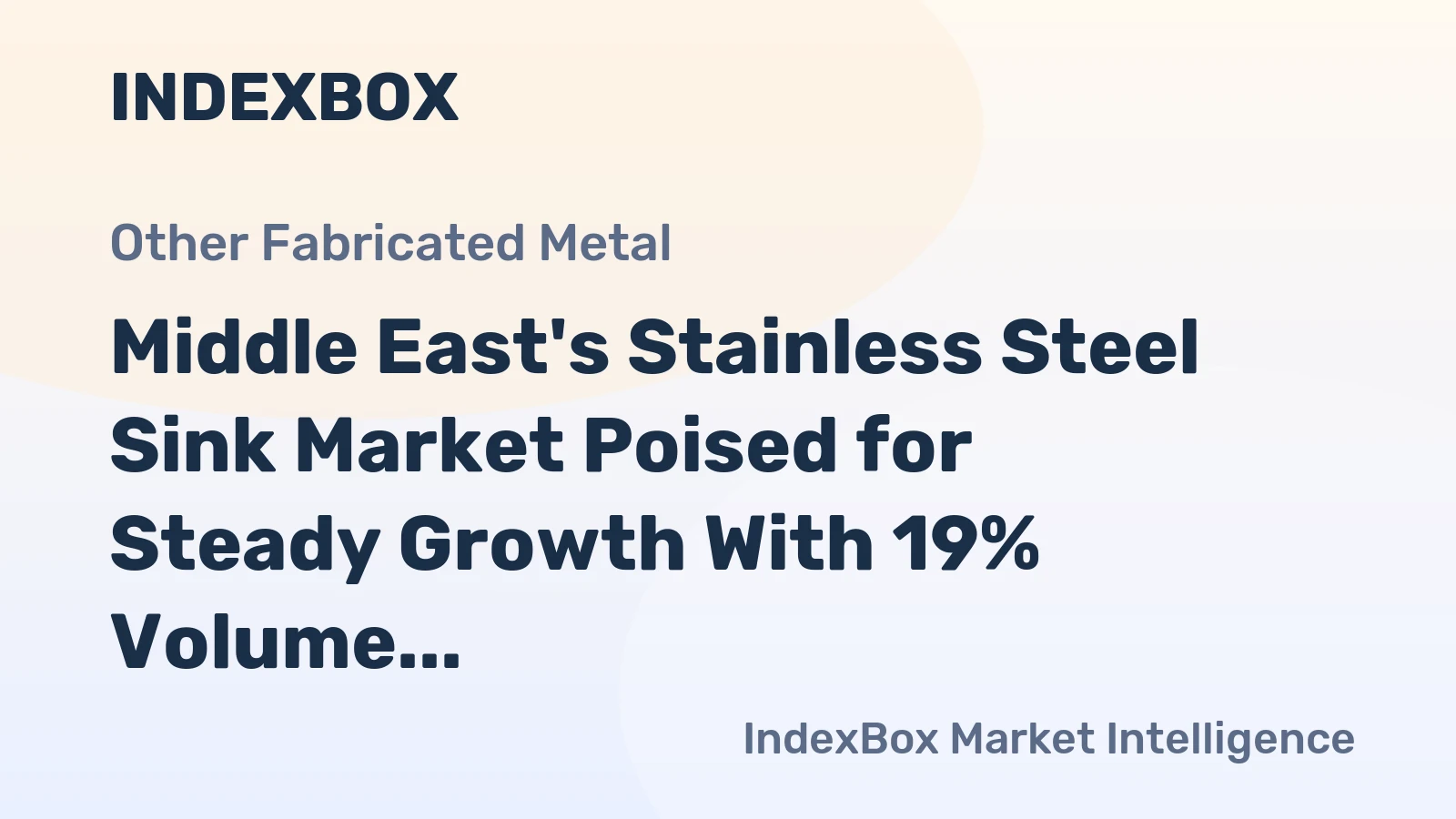 Middle East's Stainless Steel Sink Market Poised for Steady Growth With 19% Volume CAGR Through 2035