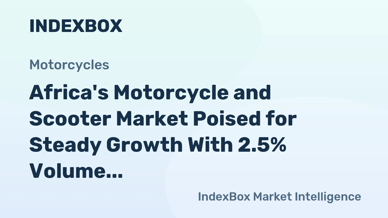 Africa's Motorcycle and Scooter Market Poised for Steady Growth With 2.5% Volume CAGR Through 2035