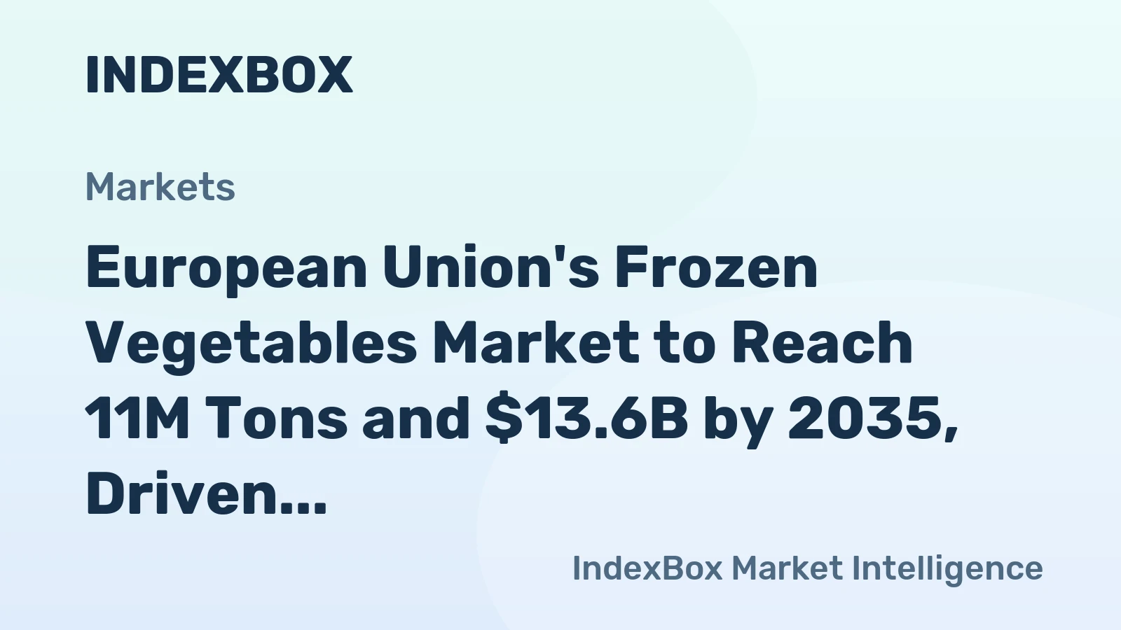 European Union's Frozen Vegetables Market to Reach 11M Tons and $13.6B by 2035, Driven by Increasing Demand