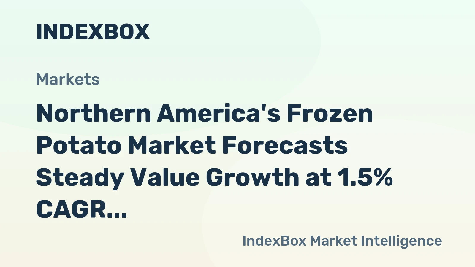 Northern America's Frozen Potato Market Forecasts Steady Value Growth at 1.5% CAGR Through 2035