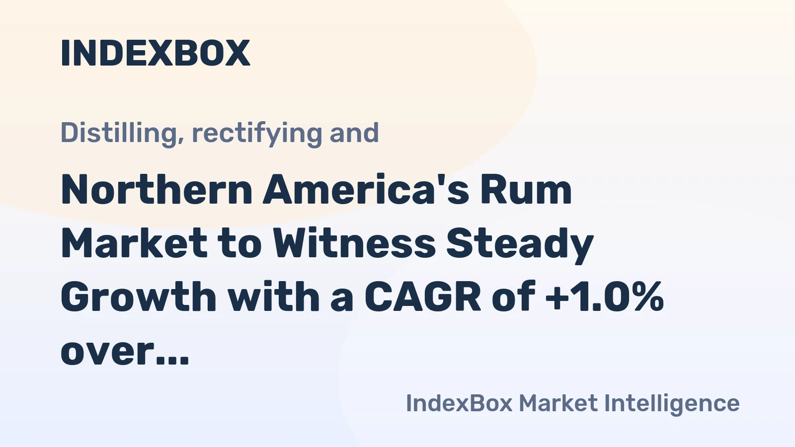 Northern America's Rum Market to Witness Steady Growth with a CAGR of +1.0% over the Next Decade
