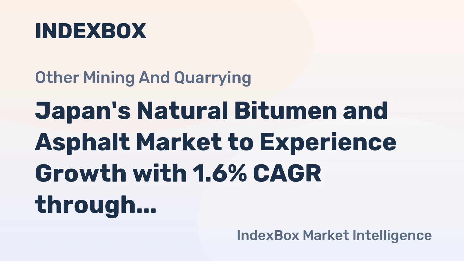Japan's Natural Bitumen and Asphalt Market to Experience Growth with 1.6% CAGR through 2035