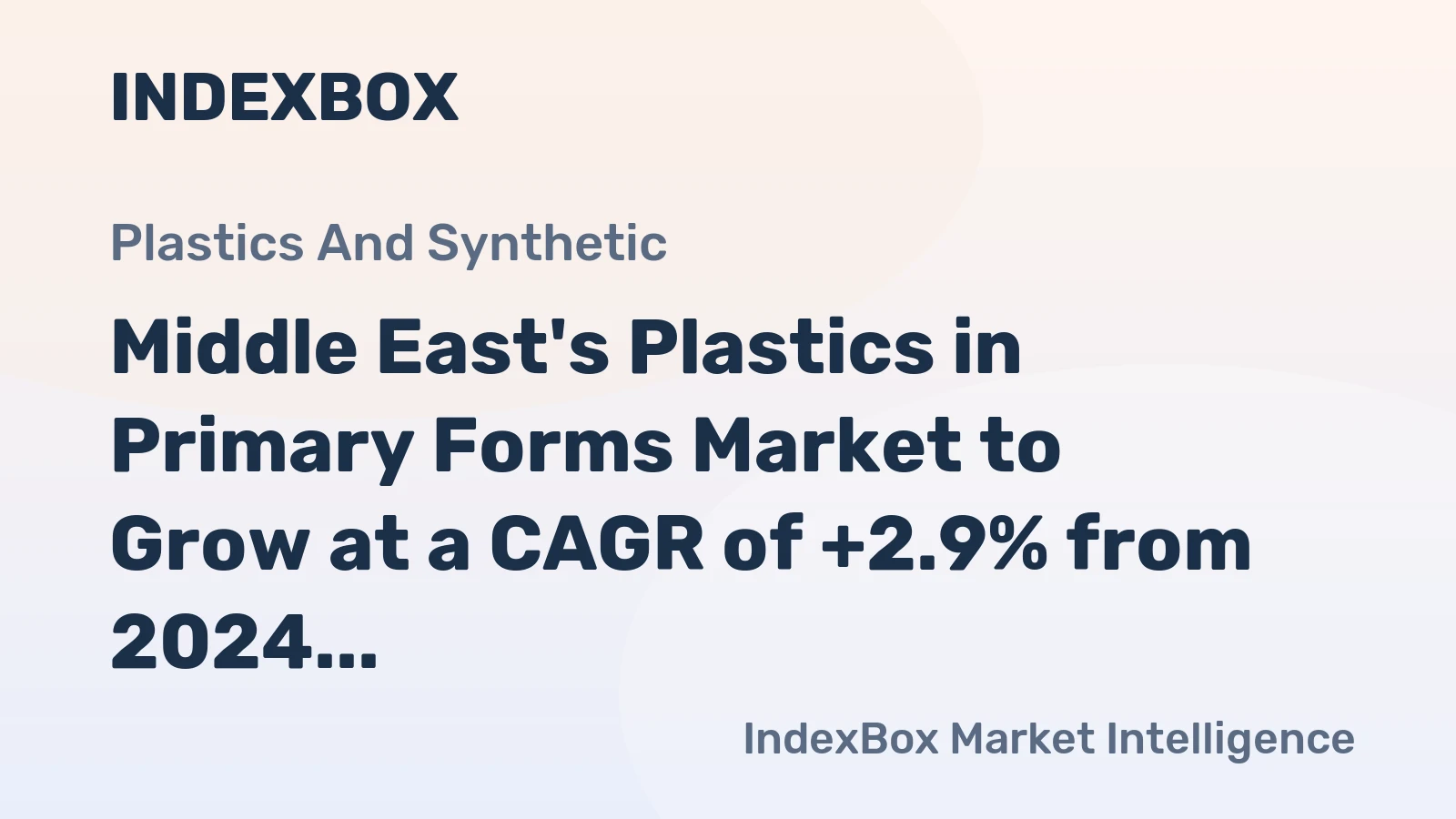Middle East's Plastics in Primary Forms Market to Grow at a CAGR of +2.9% from 2024 to 2035