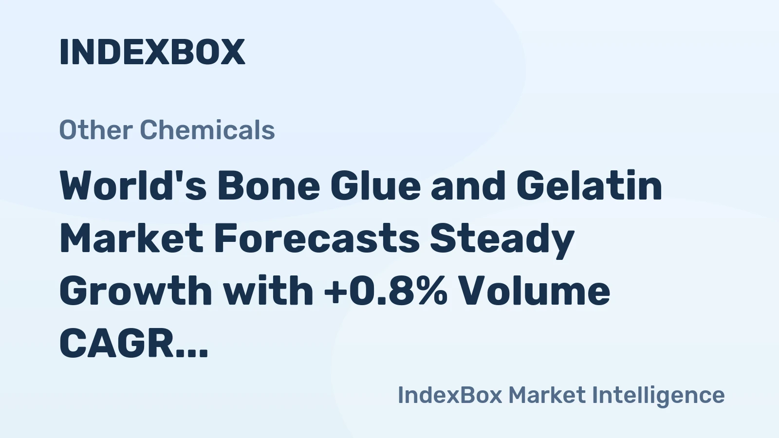 World's Bone Glue and Gelatin Market Forecasts Steady Growth with +0.8% Volume CAGR Through 2035
