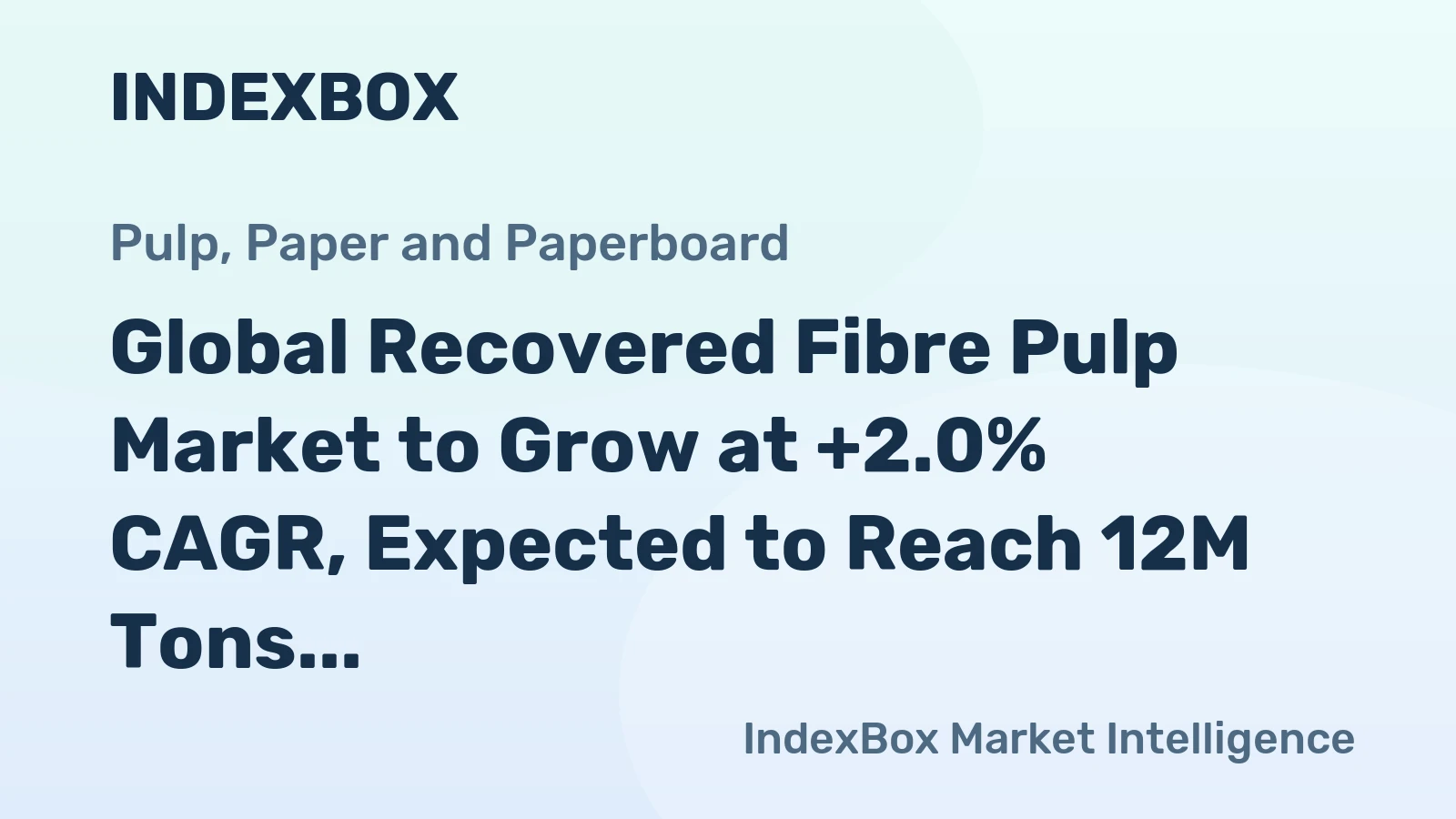 Global Recovered Fibre Pulp Market to Grow at +2.0% CAGR, Expected to Reach 12M Tons by 2035