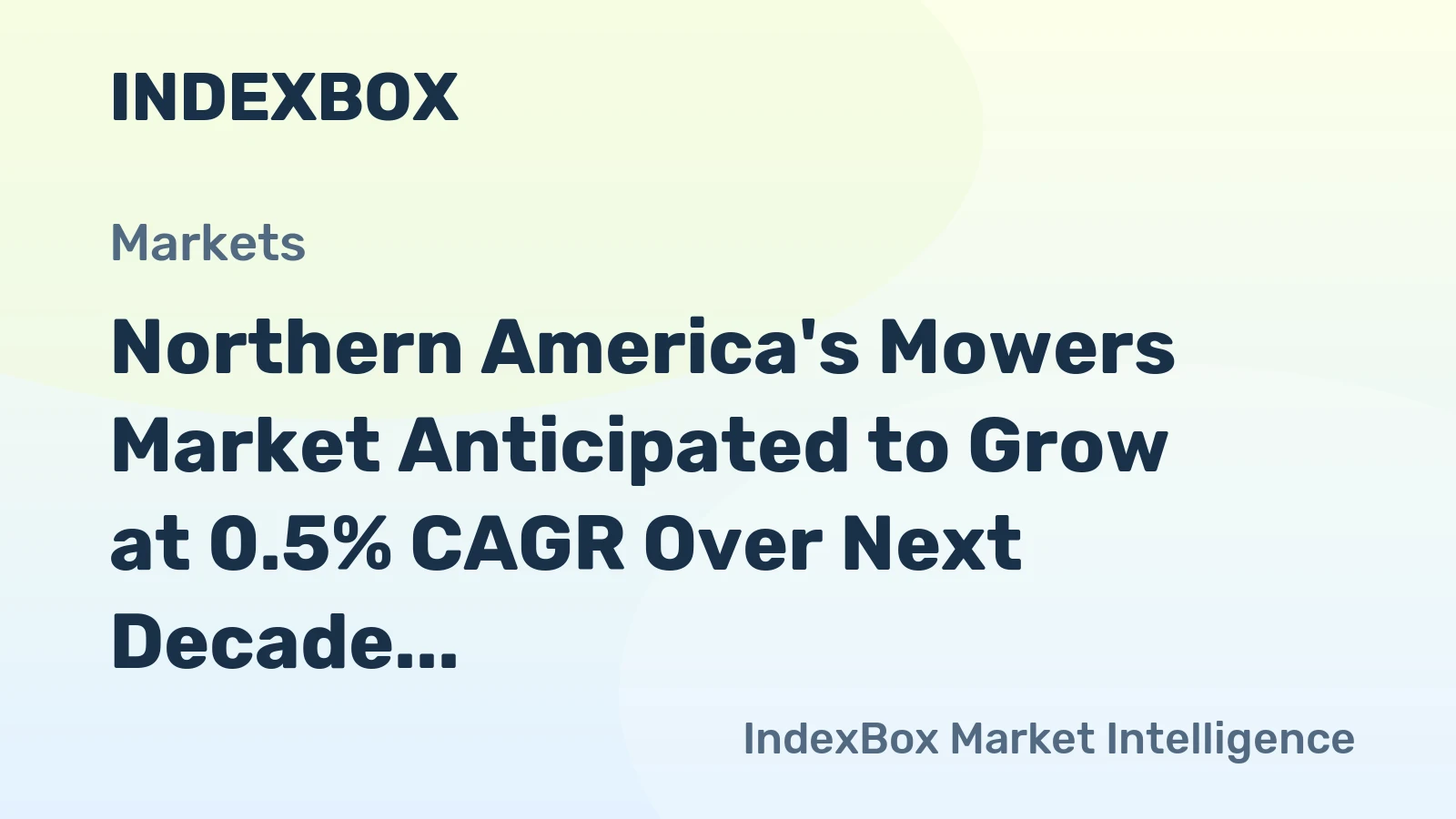 Northern America's Mowers Market Anticipated to Grow at 0.5% CAGR Over Next Decade