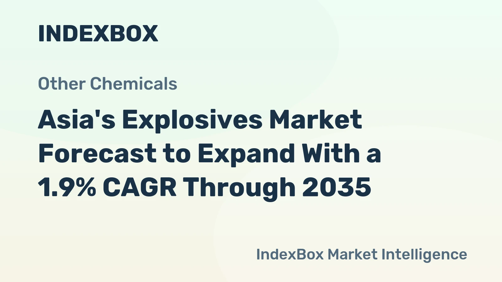 Asia's Explosives Market Forecast to Expand With a 1.9% CAGR Through 2035