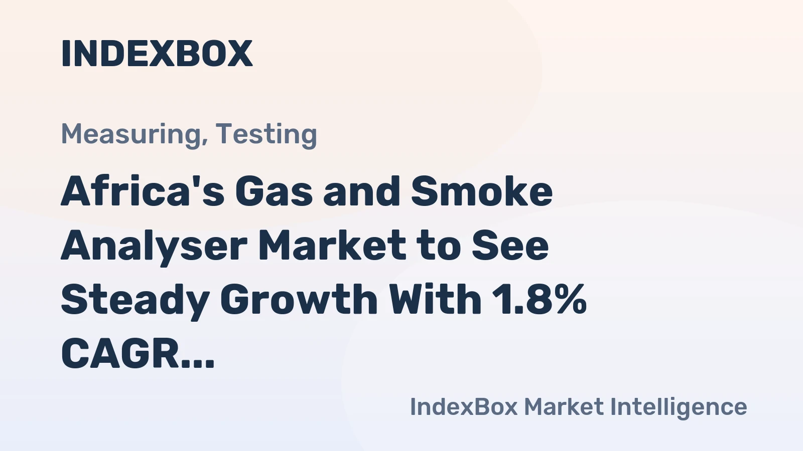 Africa's Gas and Smoke Analyser Market to See Steady Growth With 1.8% CAGR Through 2035