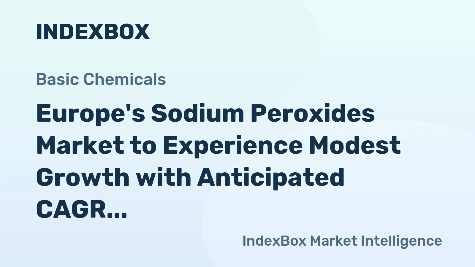 Europe's Sodium Peroxides Market to Experience Modest Growth with Anticipated CAGR of +1.2% from 2024 to 2035