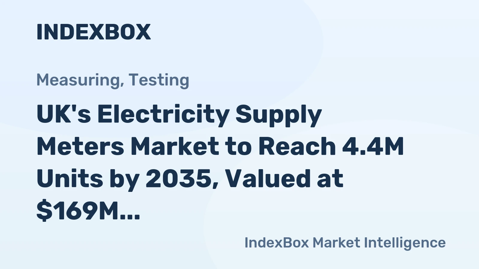 UK's Electricity Supply Meters Market to Reach 4.4M Units by 2035, Valued at $169M