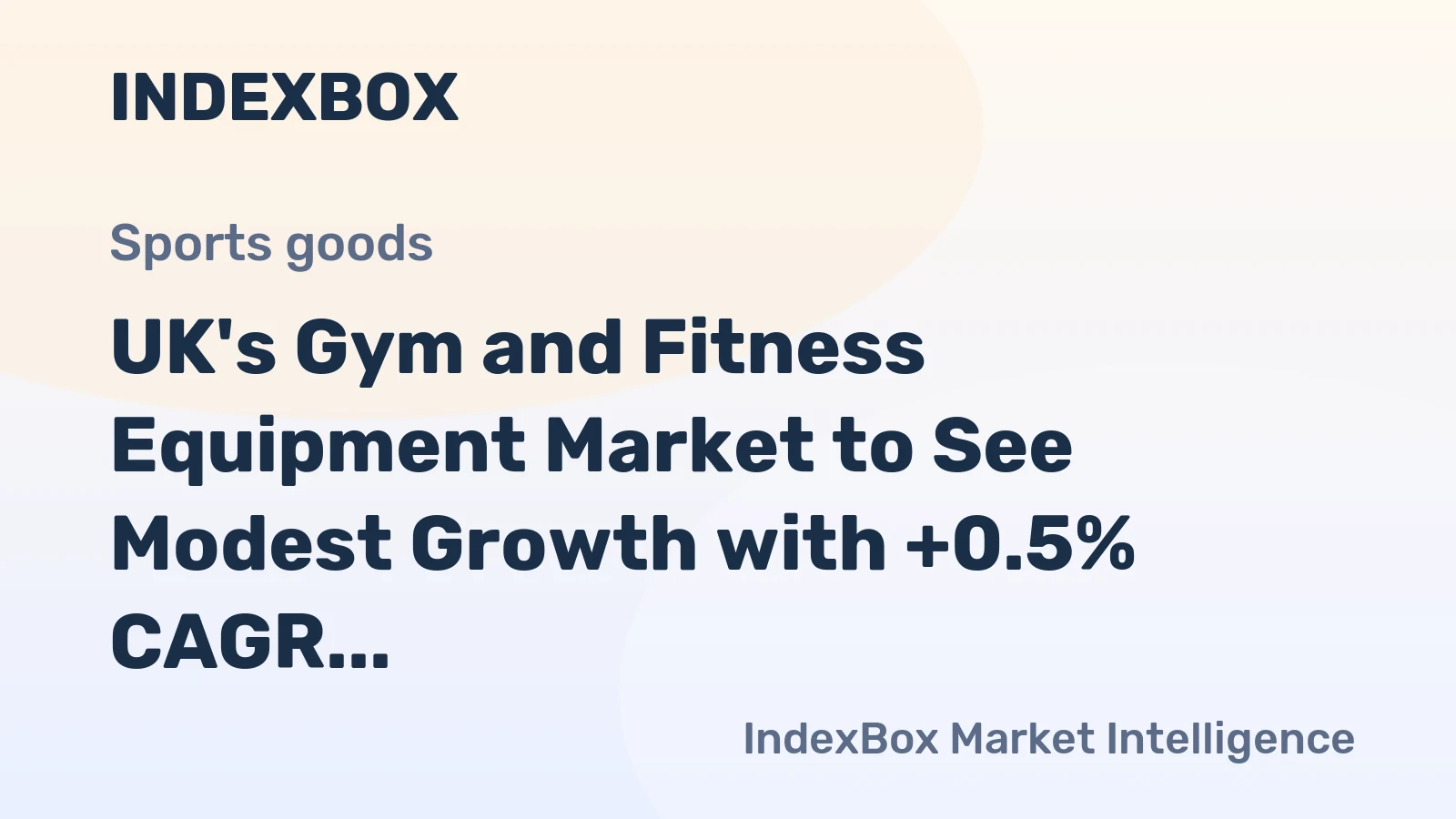 UK's Gym and Fitness Equipment Market to See Modest Growth with +0.5% CAGR Through 2035