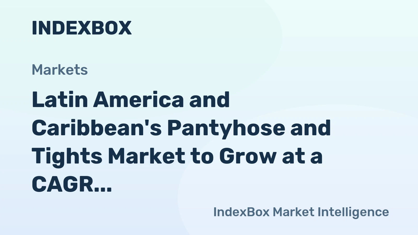 Latin America and Caribbean's Pantyhose and Tights Market to Grow at a CAGR of 3.5% Through 2035