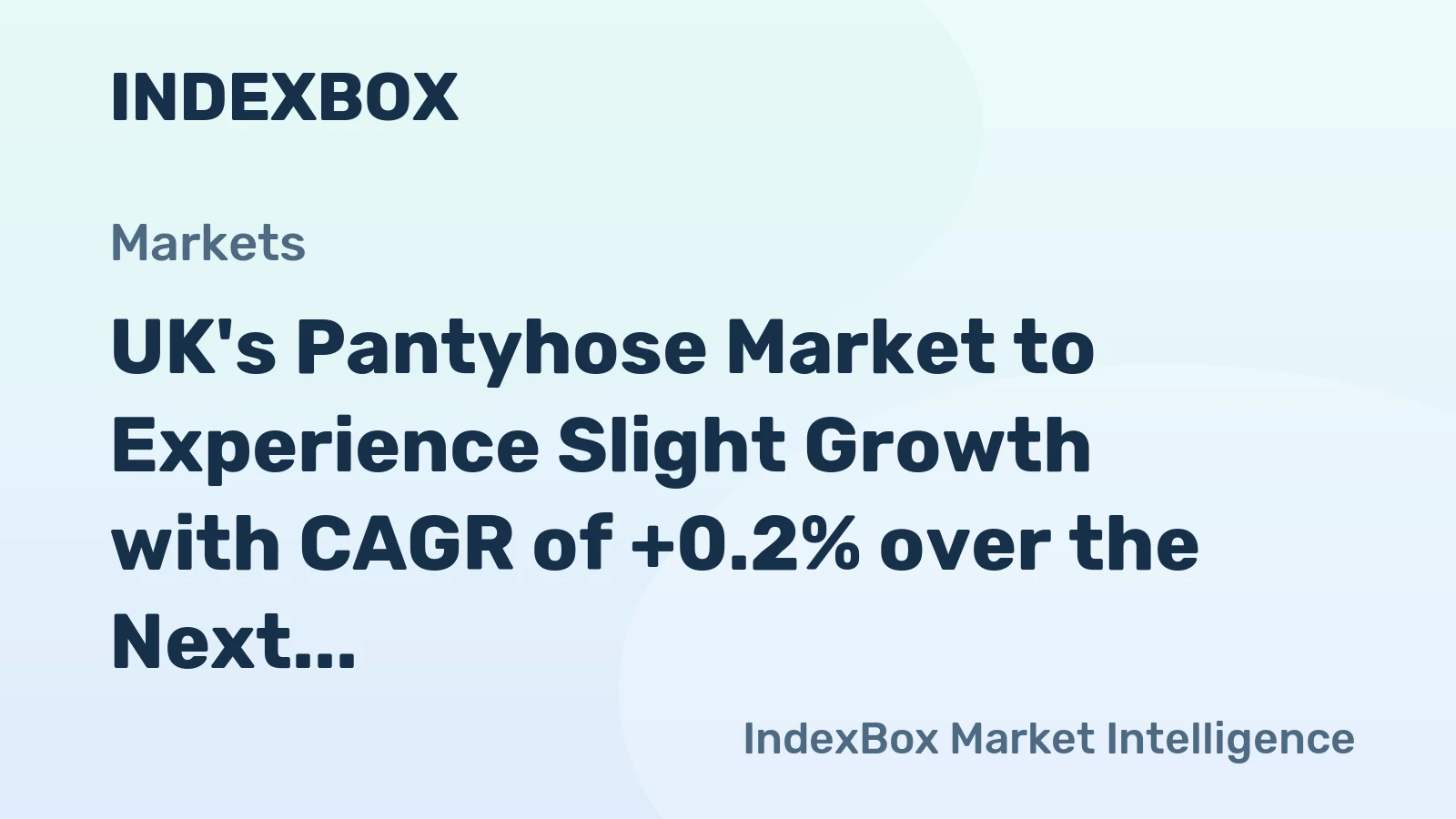 UK's Pantyhose Market to Experience Slight Growth with CAGR of +0.2% over the Next Decade