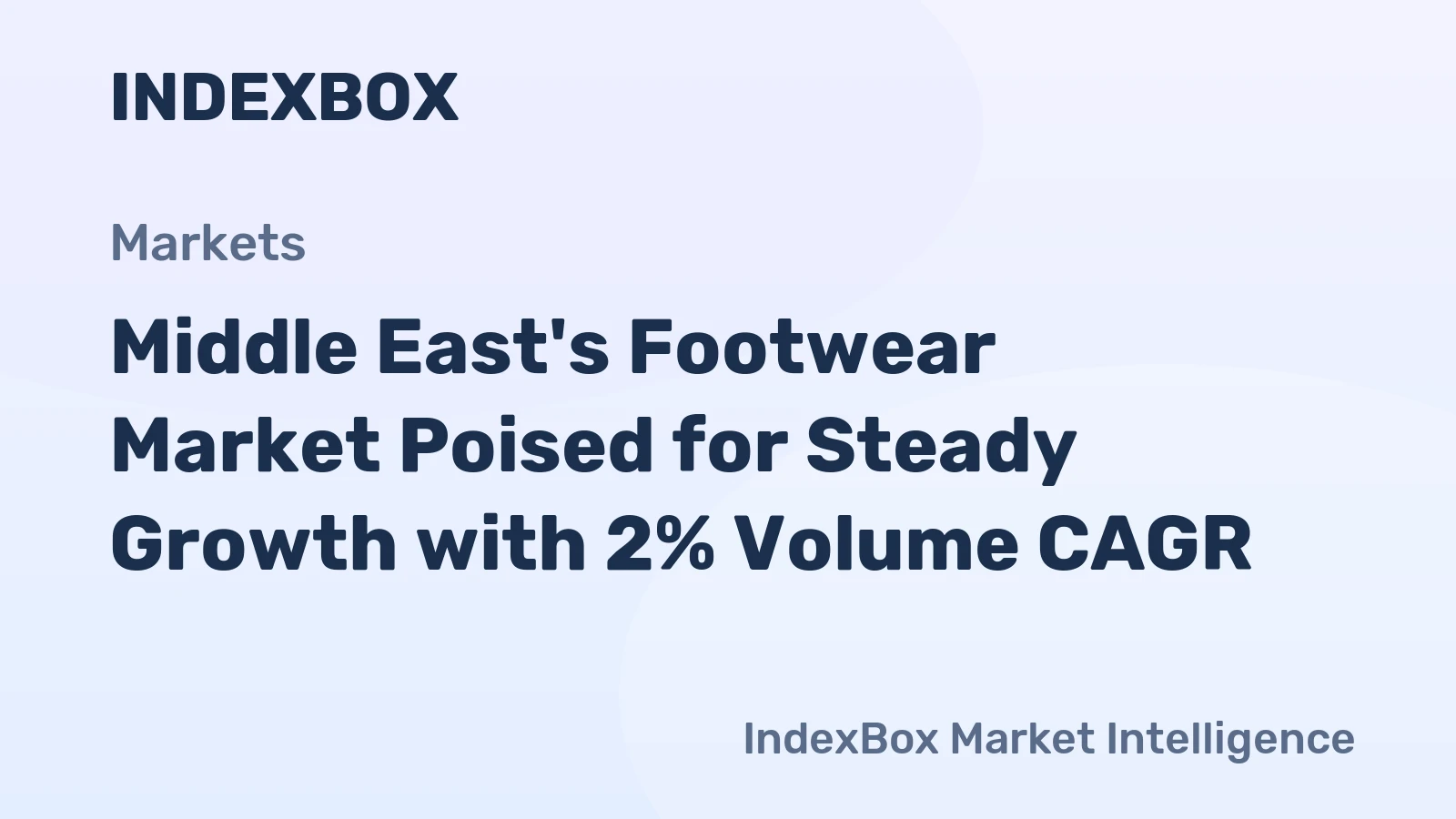 Middle East's Footwear Market Poised for Steady Growth with 2% Volume CAGR