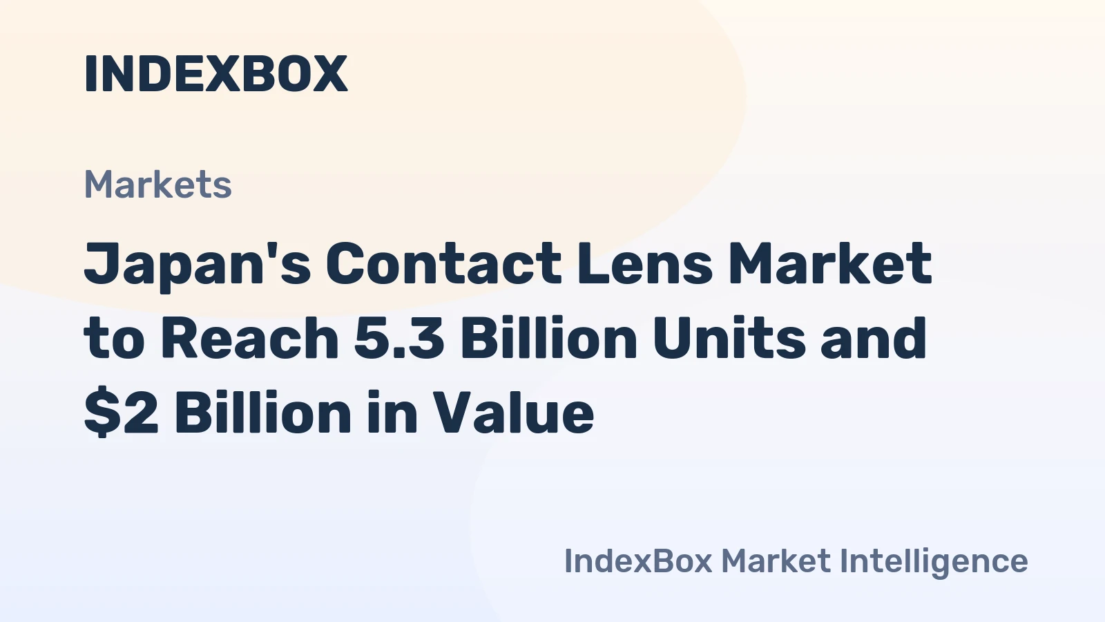 Japan's Contact Lens Market to Reach 5.3 Billion Units and $2 Billion in Value