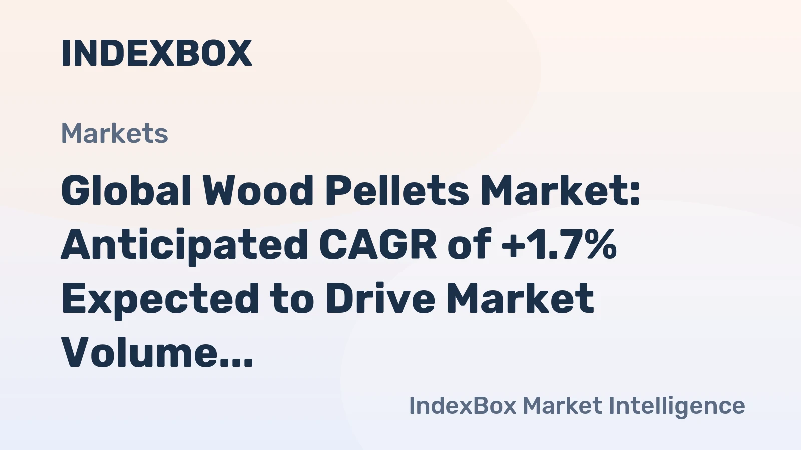 Global Wood Pellets Market: Anticipated CAGR of +1.7% Expected to Drive Market Volume to 59M Tons by 2035