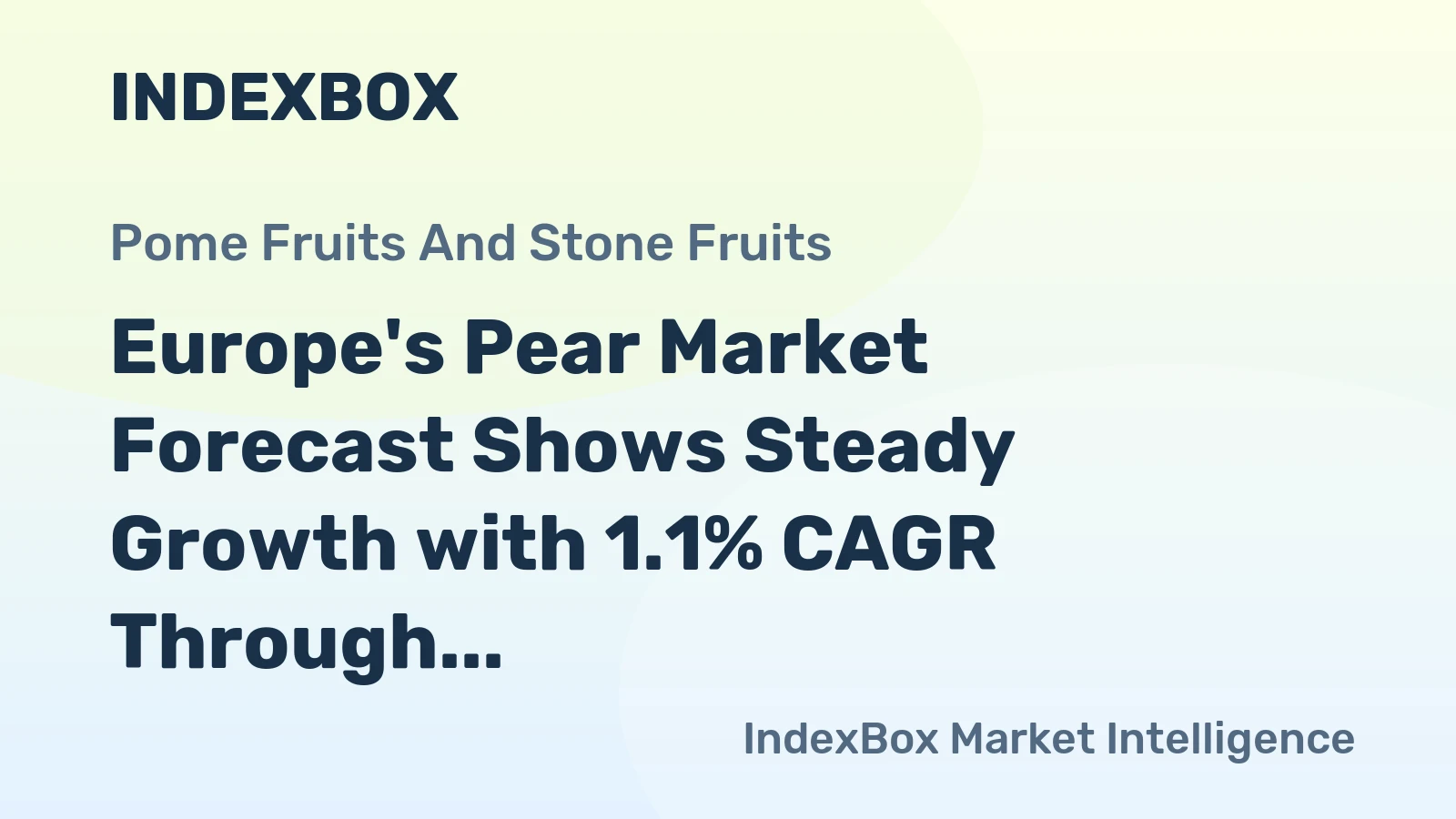 Europe's Pear Market Forecast Shows Steady Growth with 1.1% CAGR Through 2035