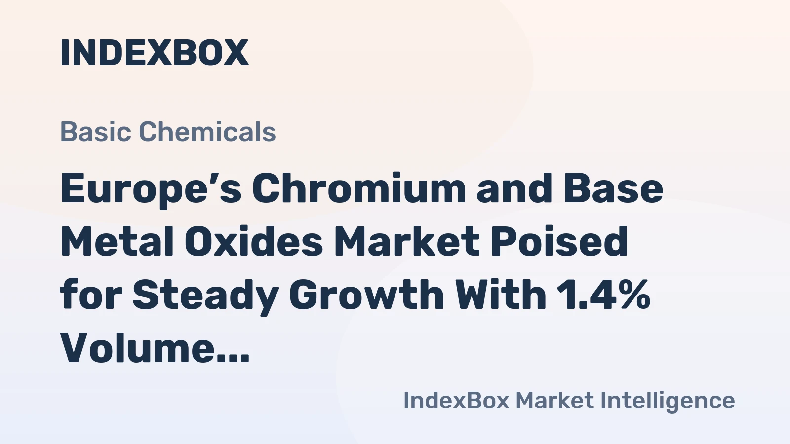 Europe’s Chromium and Base Metal Oxides Market Poised for Steady Growth With 1.4% Volume CAGR Through 2035