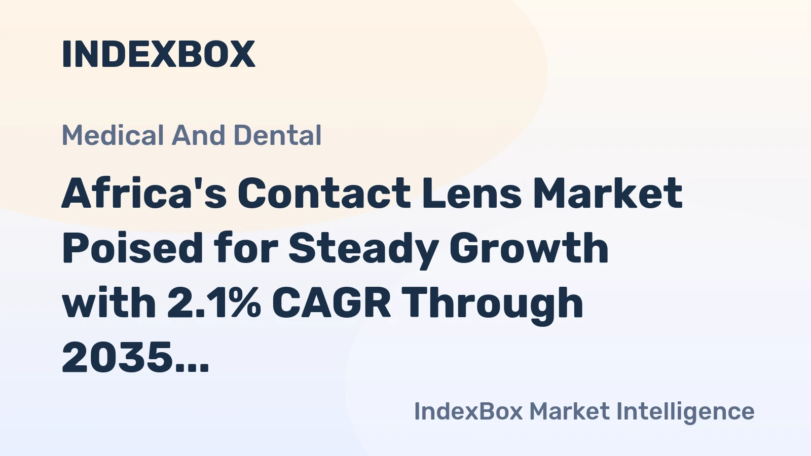 Africa's Contact Lens Market Poised for Steady Growth with 2.1% CAGR Through 2035
