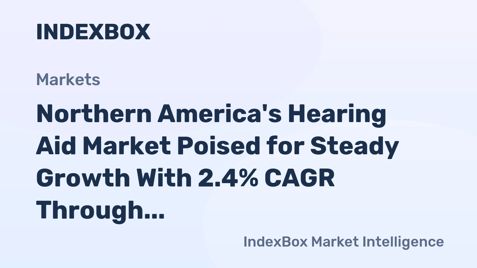 Northern America's Hearing Aid Market Poised for Steady Growth With 2.4% CAGR Through 2035