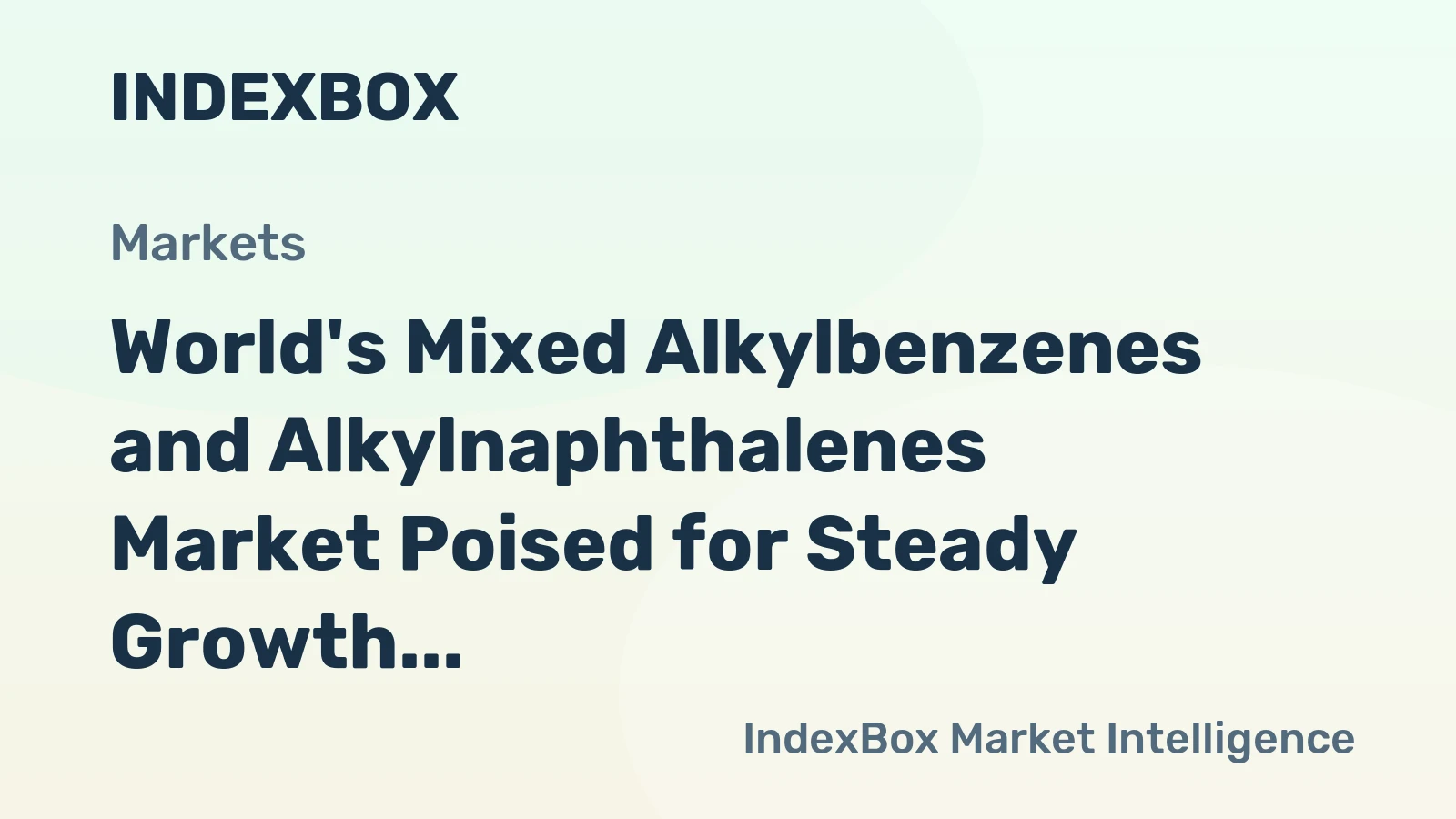 World's Mixed Alkylbenzenes and Alkylnaphthalenes Market Poised for Steady Growth With a +2.3% CAGR in Value Through 2035