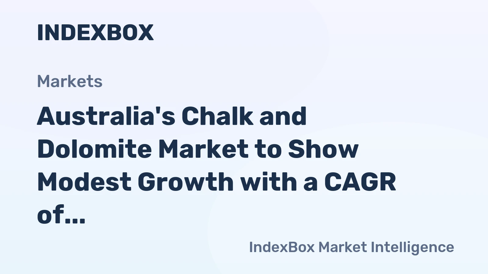 Australia's Chalk and Dolomite Market to Show Modest Growth with a CAGR of +0.1% from 2024 to 2035