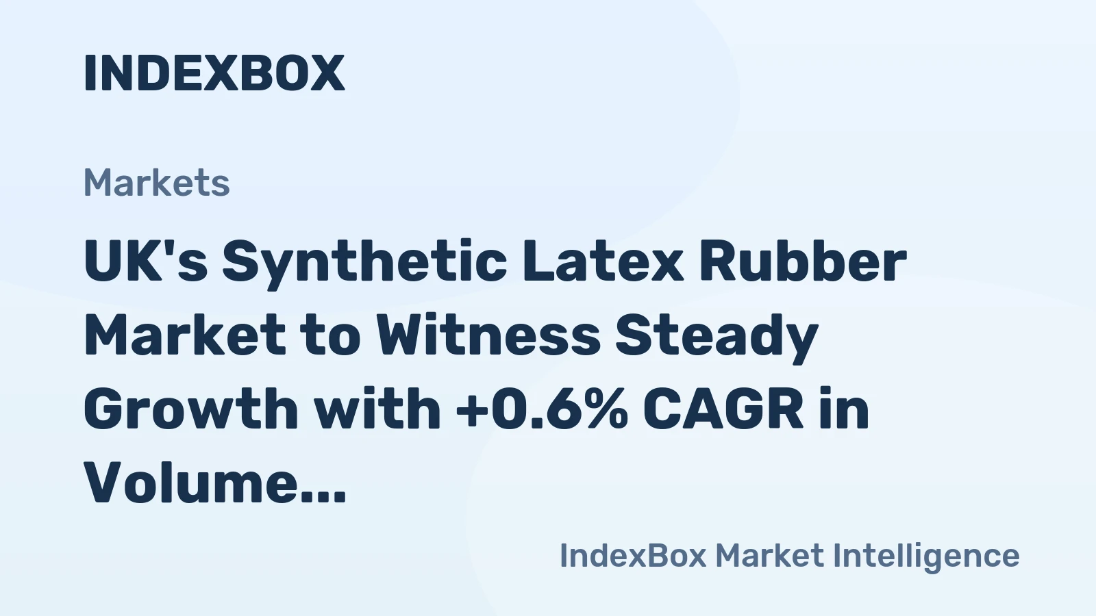 UK's Synthetic Latex Rubber Market to Witness Steady Growth with +0.6% CAGR in Volume from 2024 to 2035