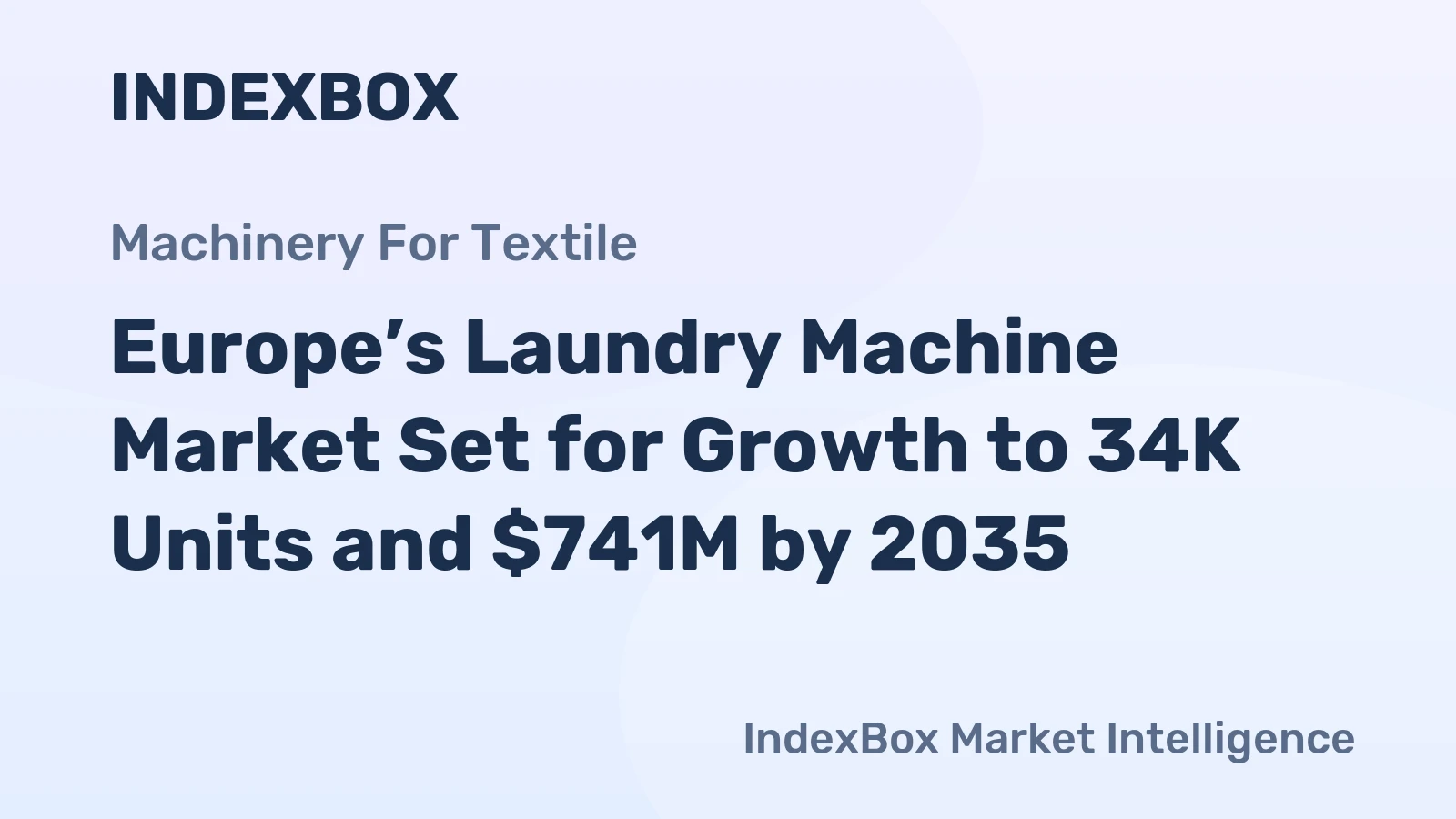 Europe’s Laundry Machine Market Set for Growth to 34K Units and $741M by 2035